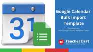 Google Calendar Import Excel Template Google Calendar Import Excel Template